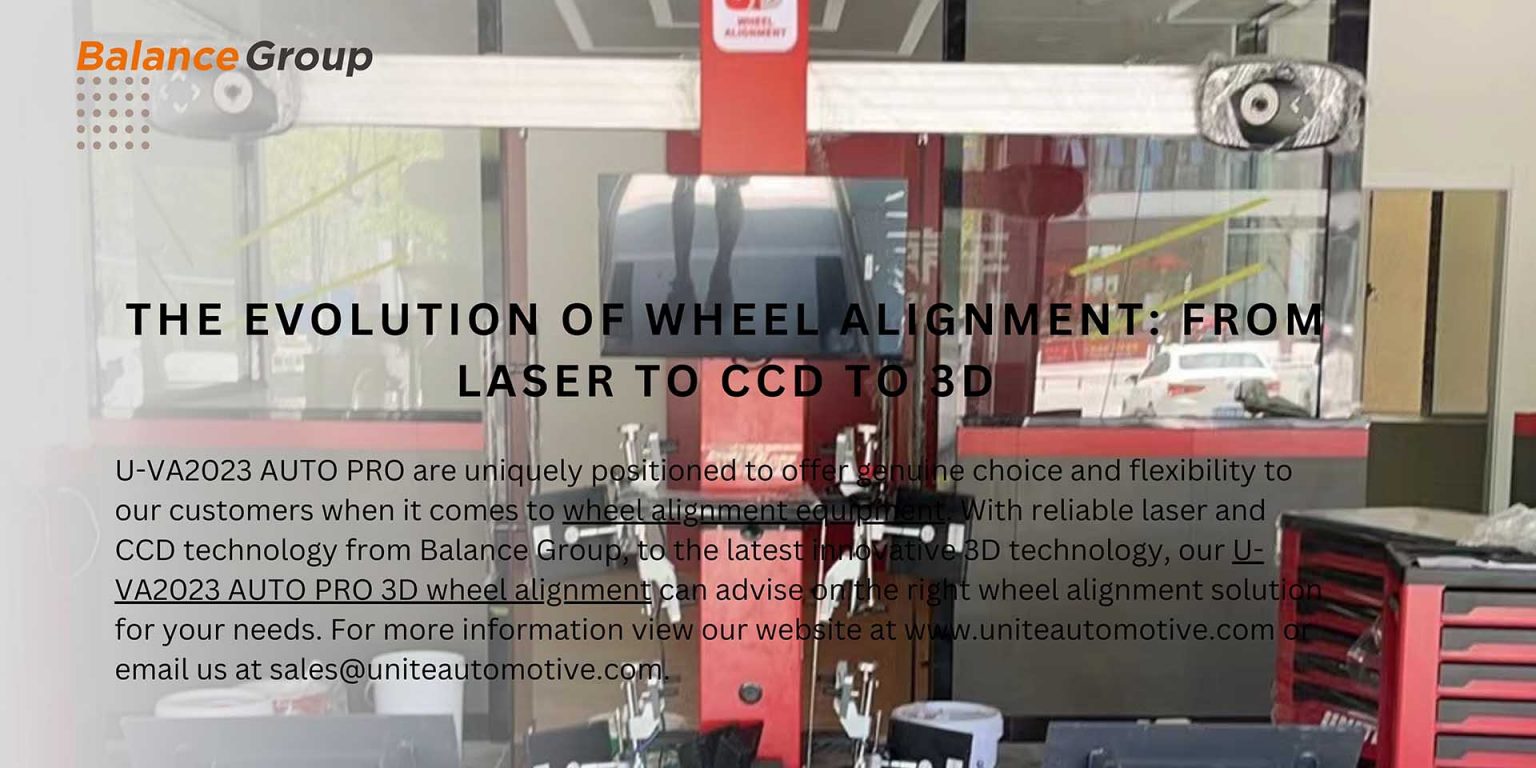 The Evolution of Wheel Alignment: From Laser to CCD to 3D - Balance Group